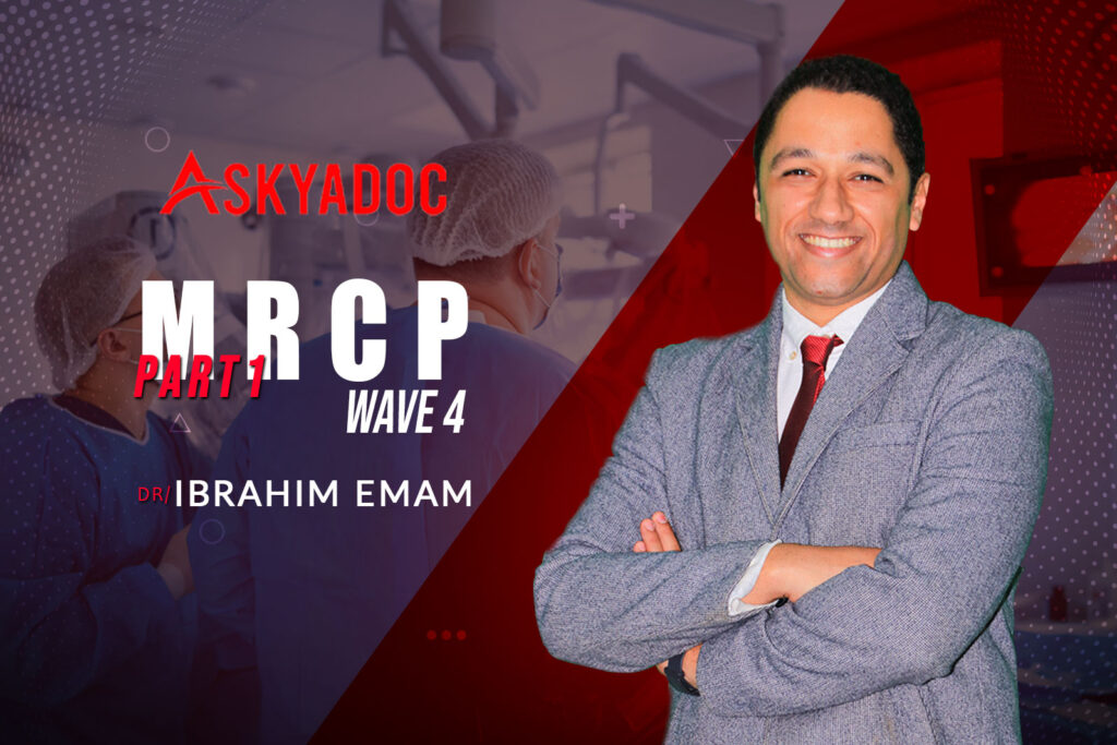 MRCP Part 1 Wave 4 - Askyadoc
